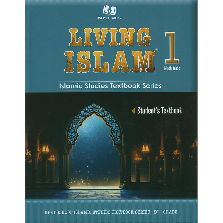 Living Islam - Level 1 (Grade 9) – Al Barakah Books