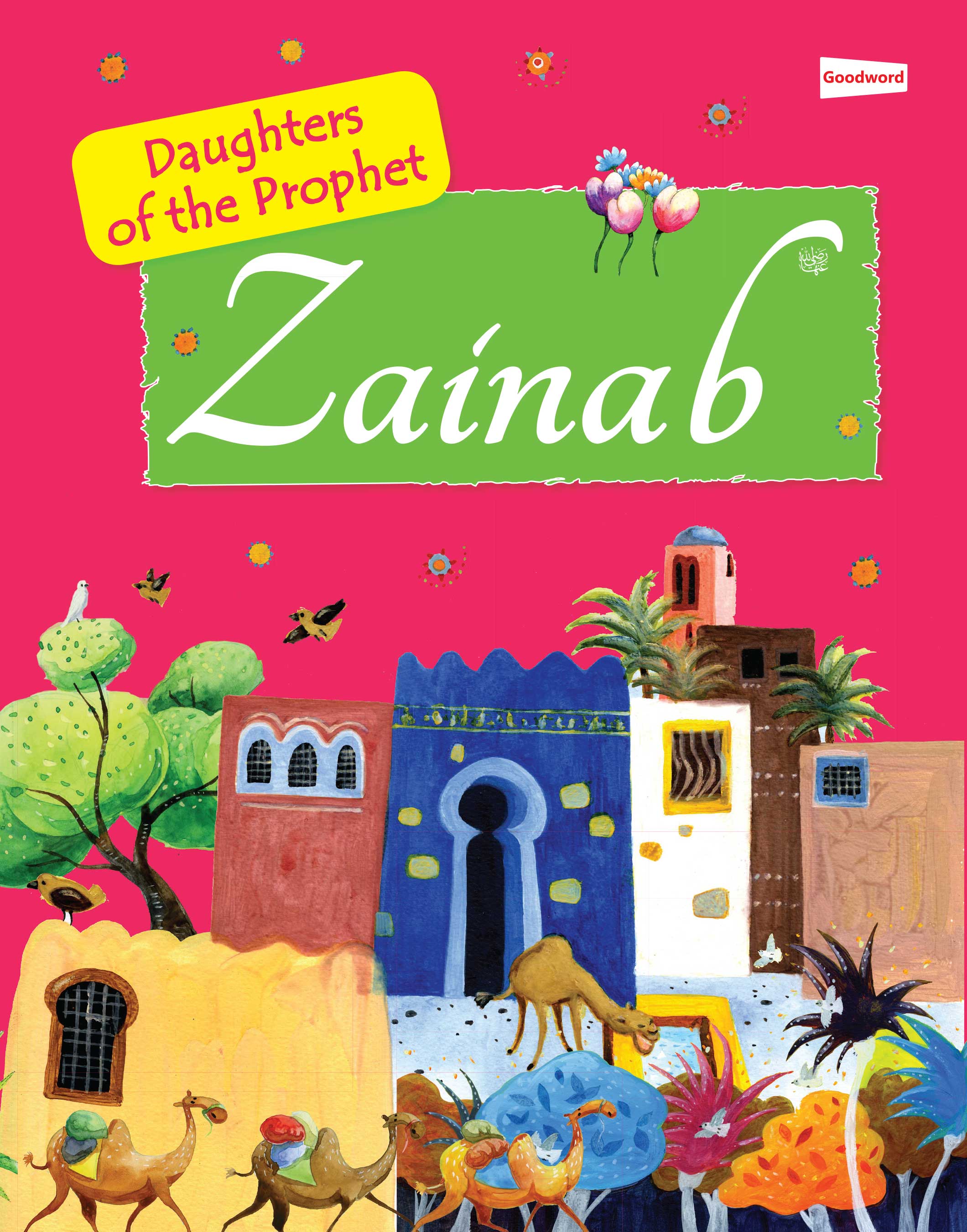 Zainab: Daughter of Prophet Muhammad – Al Barakah Books
