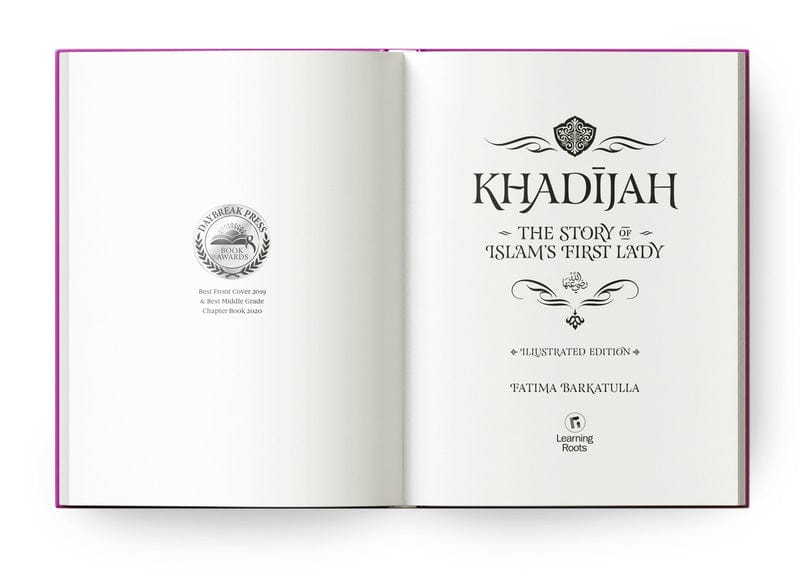 Khadijah: The Story of Islam's First Lady – Al Barakah Books